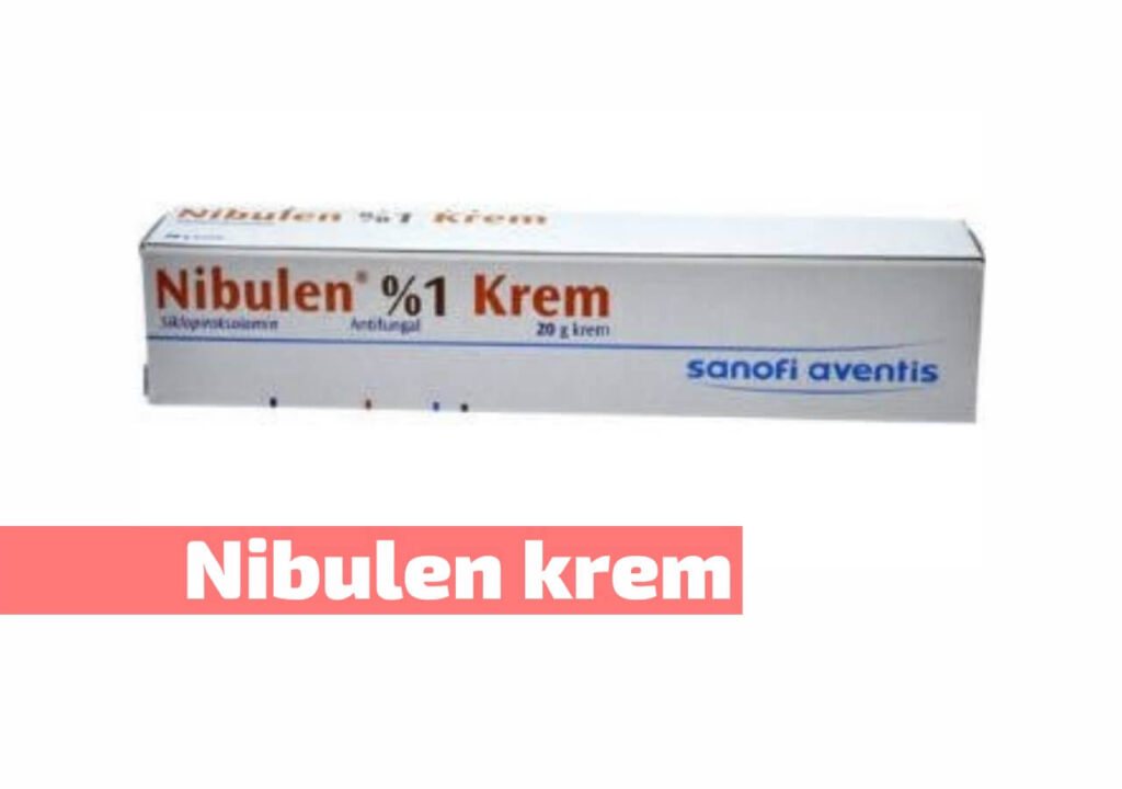 Nibulen Krem Ne İşe Yarar? Ne için Kullanılır? Fiyatı
